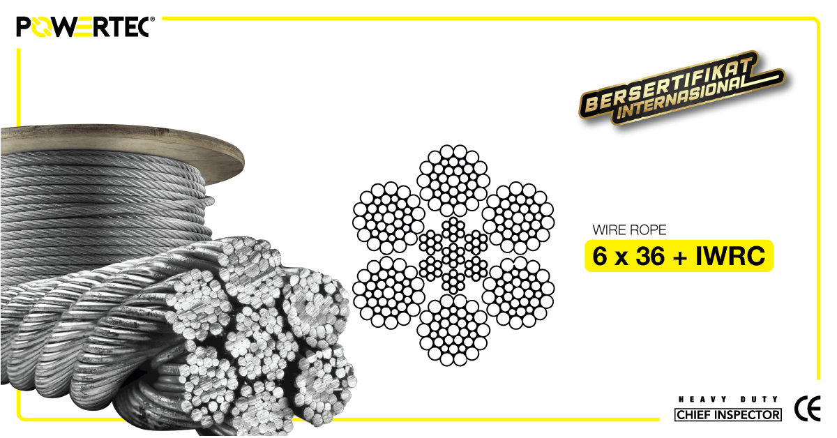 6 Tipe Wire Rope Terpercaya, Pastikan Anda Membeli Yang Tepat