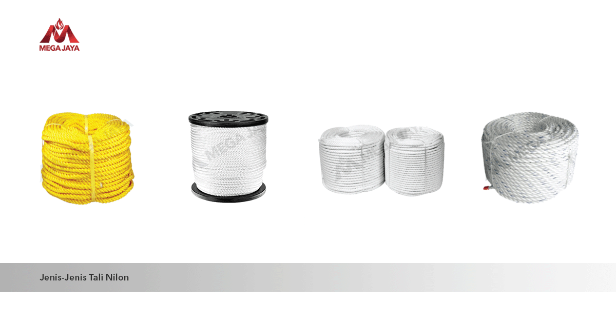 Pengertian Tali Nilon, Ukuran, Jenis, Hingga Penggunaan Untuk Industri