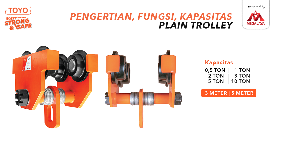 Ketahui Perbedaan Geared trolley & Plain Trolley Serta Ketahui Fungsinya