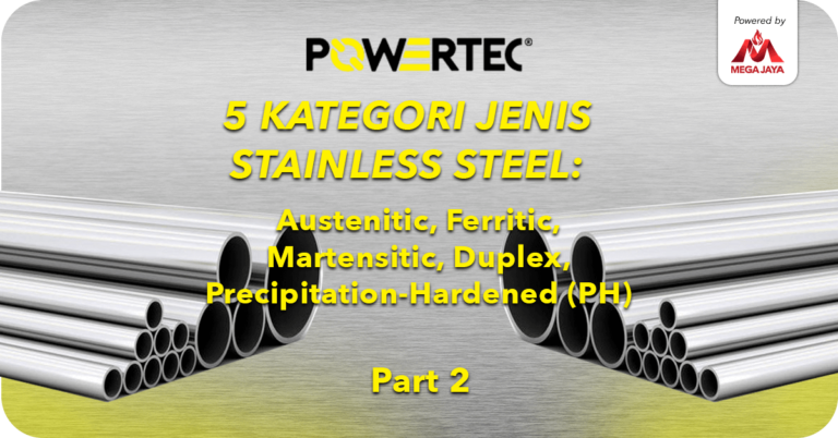 Kenali 5 Kategori Stainless Steel: Austenitic, Ferritic, Martensitic ...