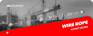 Mega Jaya Distributor Jual Wire Rope Sling Harga Terjangkau