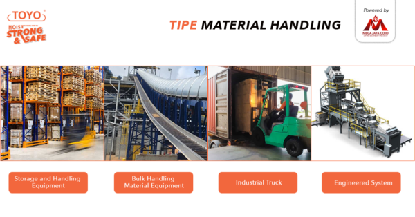 Material Handling 101: Prinsip Kerja, Tipe, dan Benefit